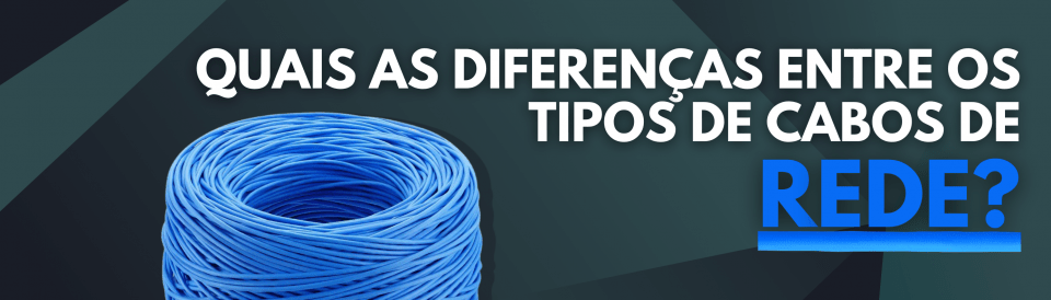 Quais as diferenças entre os tipos de cabos de rede? - INOVA - Soluções ... Quais as diferenças entre os tipos de cabos de rede? - INOVA - Soluções ...